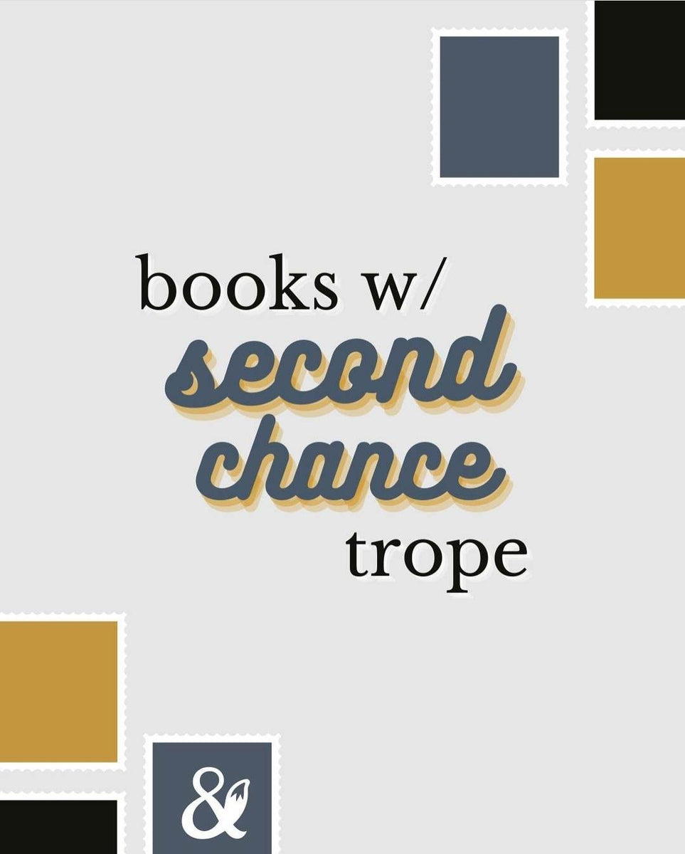 Fox & Wit Weekly Book Recommendations: Books with Second chance trope ...